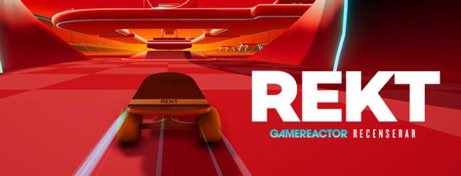 Rekt - Gamereactor JP