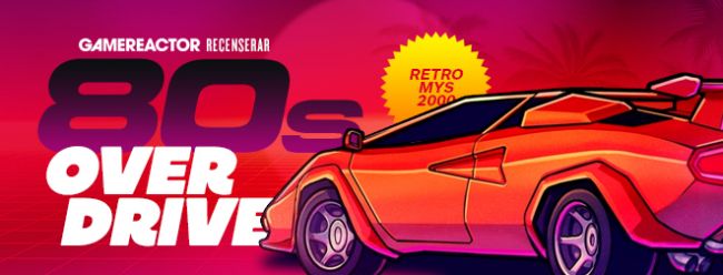 80's overdrive - Gamereactor JP