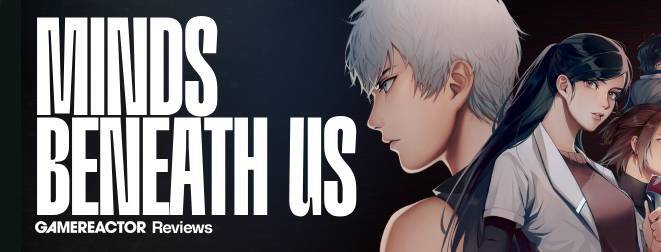 Minds Beneath Us - Gamereactor JP